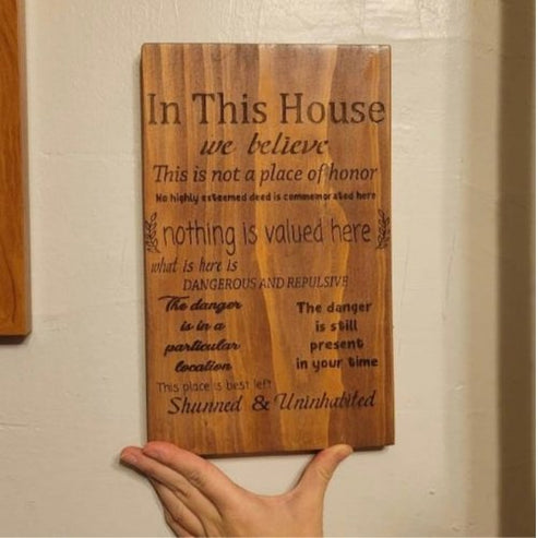 Custom Wood Sign: In This House, We Believe in Honoring Truth – Weaver ...